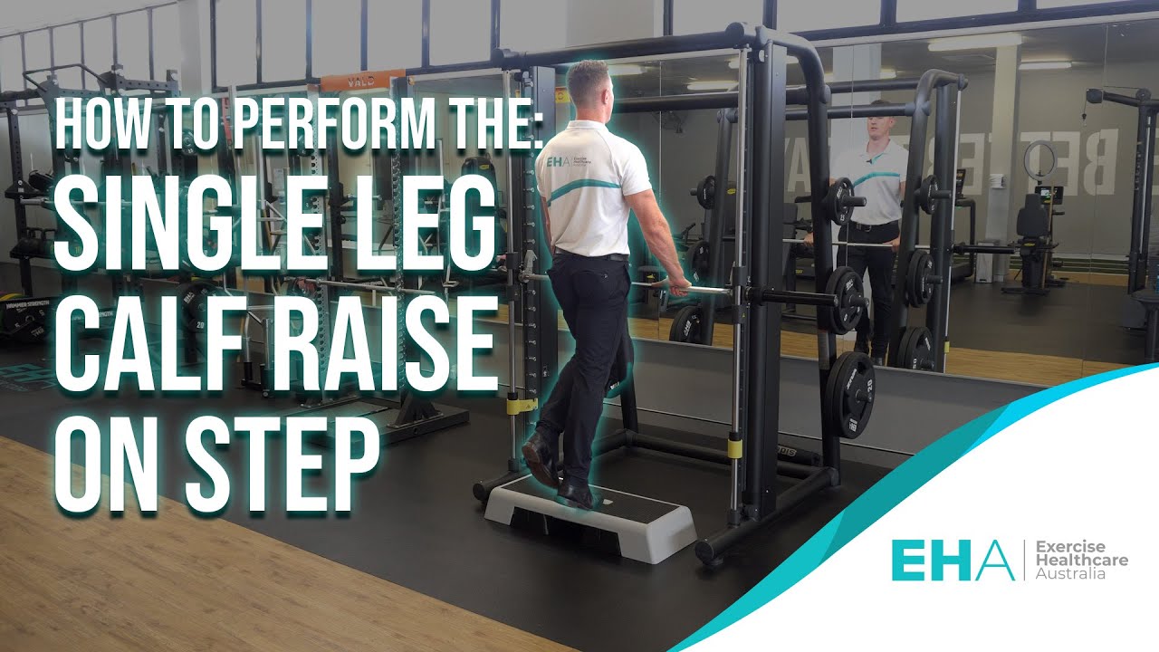 How To Perform The Single Leg Calf Raise On Step - YouTube