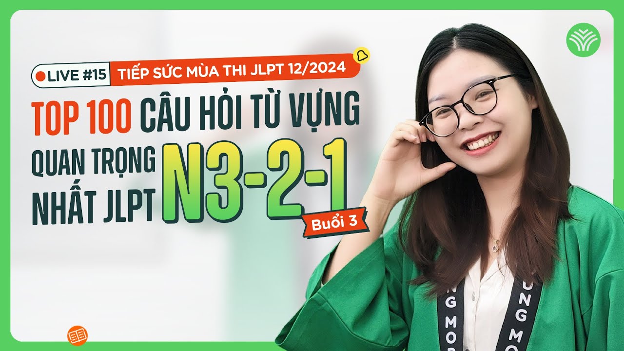 TỪ VỰNG N3-2-1 || Top 100 câu từ vựng quan trọng nhất JLPT N3-2-1 ...