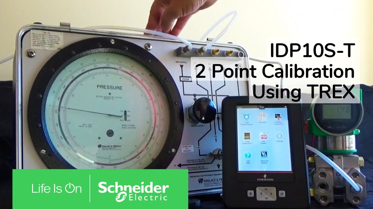 IDP10S-T Two Point Calibration Using TREX Handheld Communicator | Schneider Electric Support ...