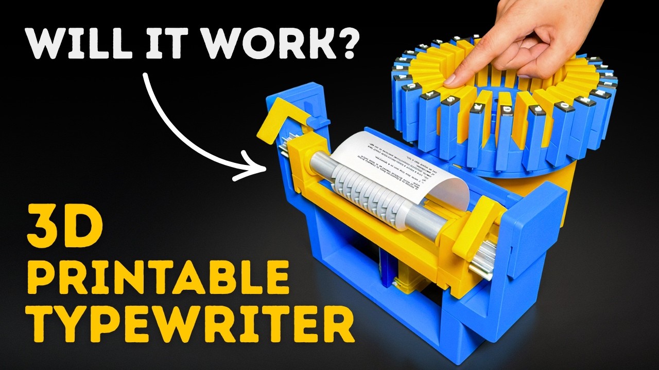Making a Unique 3D Printed Typewriter