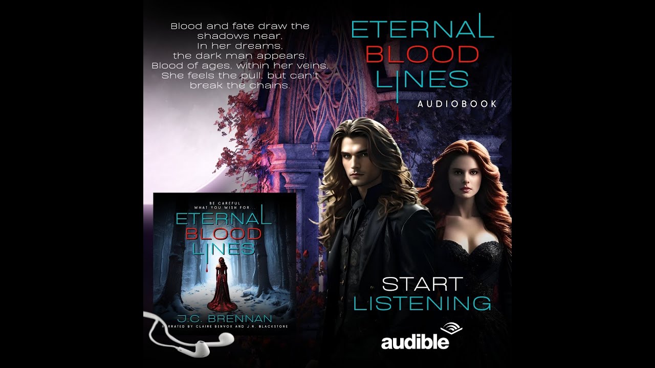 Audiobook Sample 🎧 Eternal Bloodlines by J.C Brennan | Dark Fantasy | Vampire Romance # ...