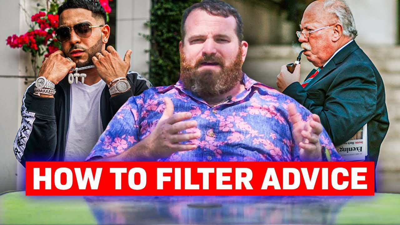 Learning How to Filter Advice Through This Lens Will Make You Millions ...