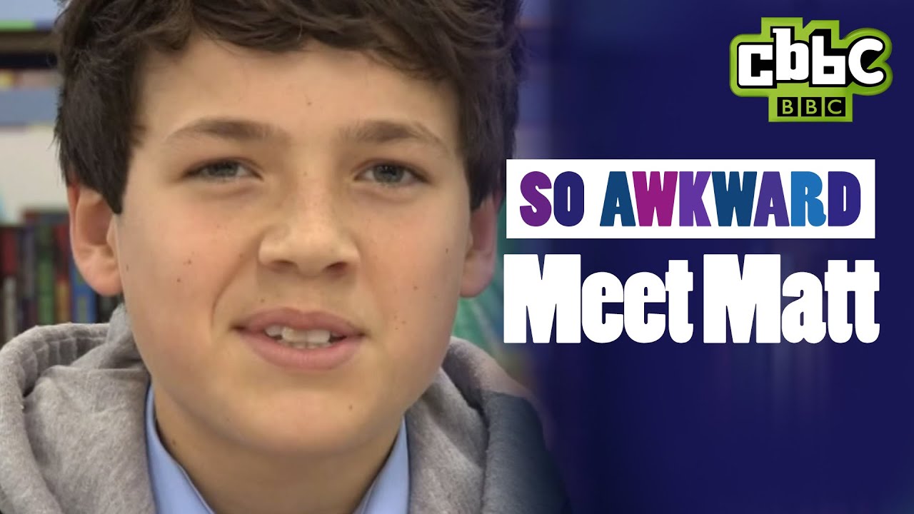 So Awkward - Meet Matt - YouTube