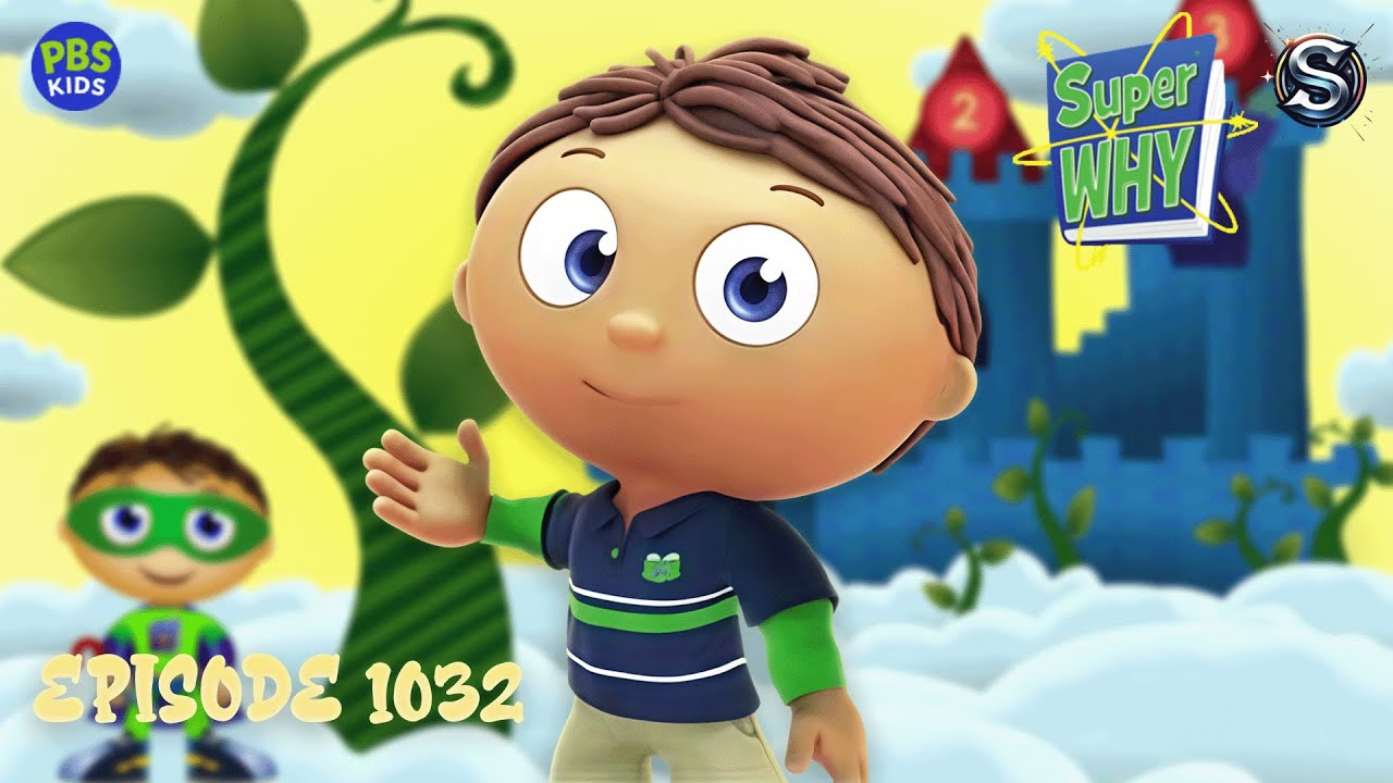 Super Why Jack And The Beanstalk Episode 1032 - YouTube