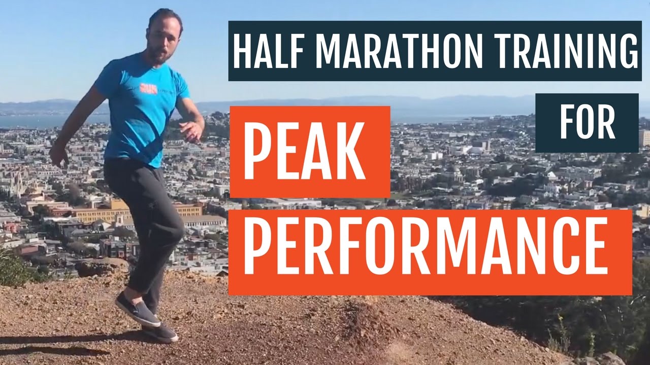 Half Marathon Training For A Peak Performance - YouTube