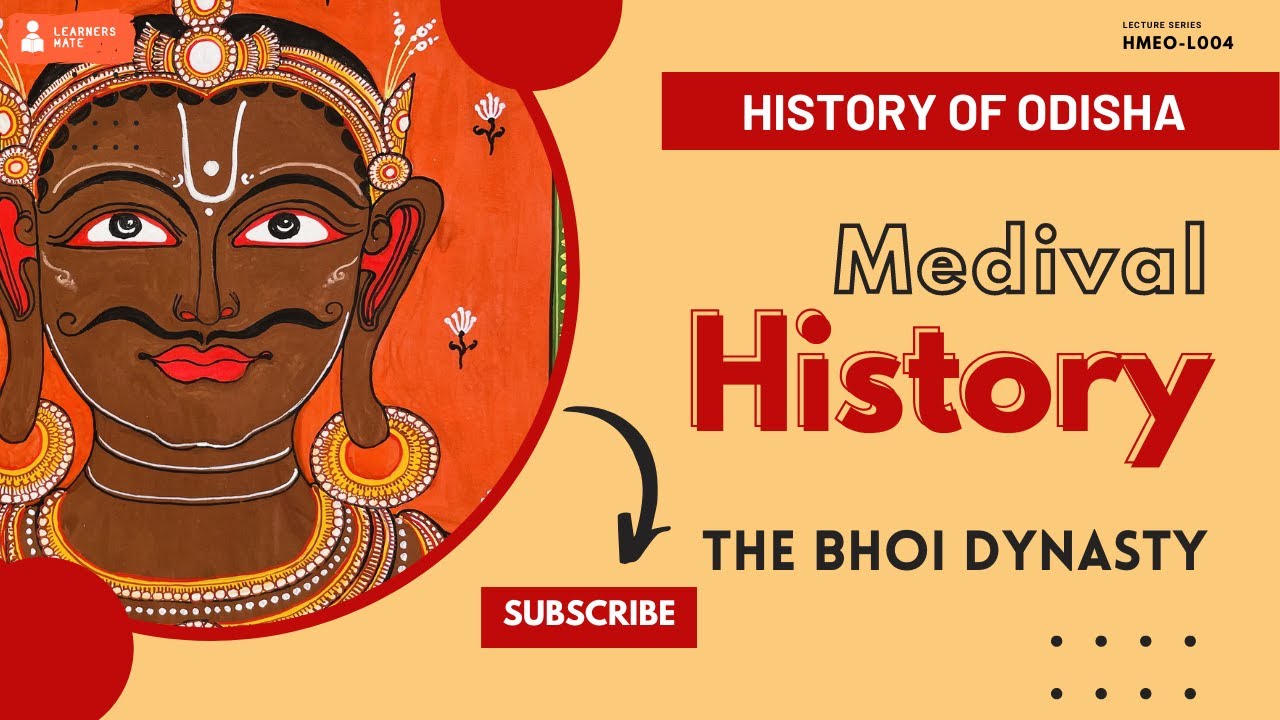 L4: The Bhoi Dynasty - Medival Odisha History [HMEO-L004] - YouTube