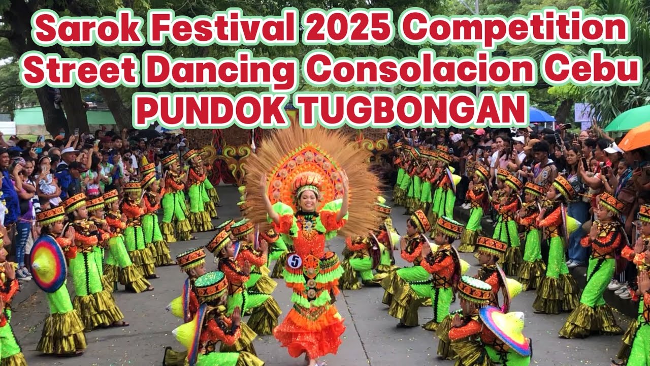 Sarok Festival 2025 PUNDOK TUGBONGAN Street Dancing Consolacion Cebu ...