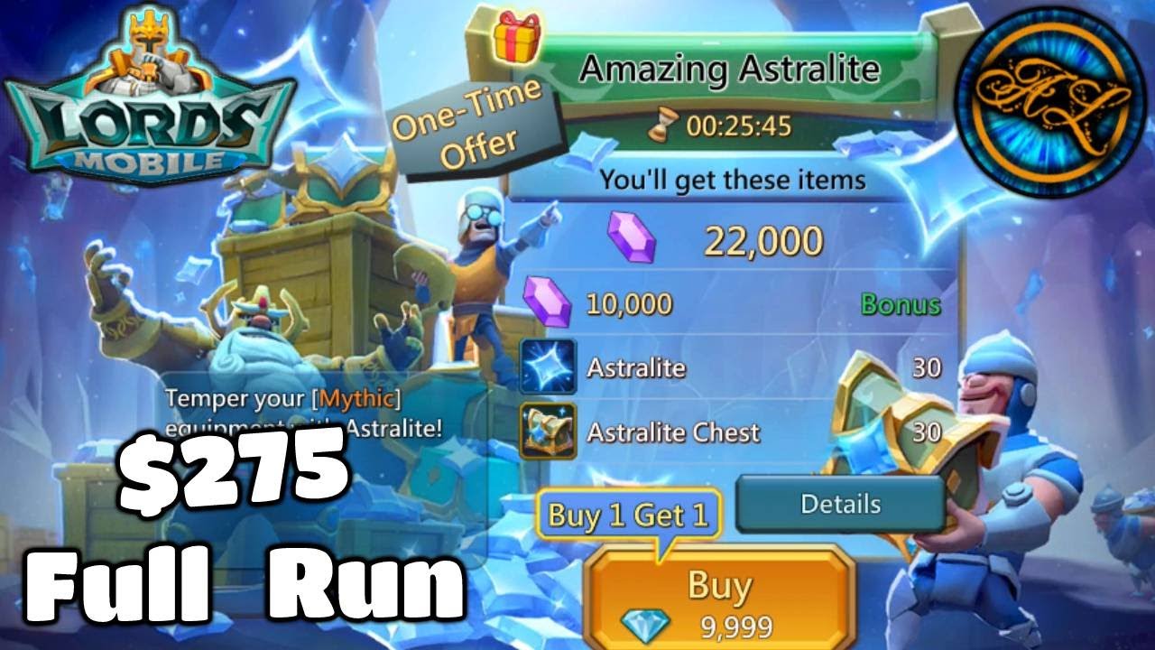 $275 Amazing Astralite Lets Go !!! Lords Mobile - YouTube