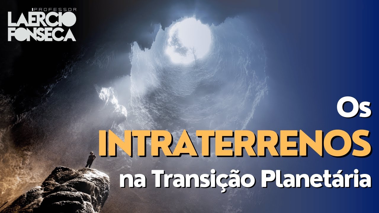 O PAPEL dos INTRATERRENOS na TRANSIÇÃO PLANETÁRIA - YouTube