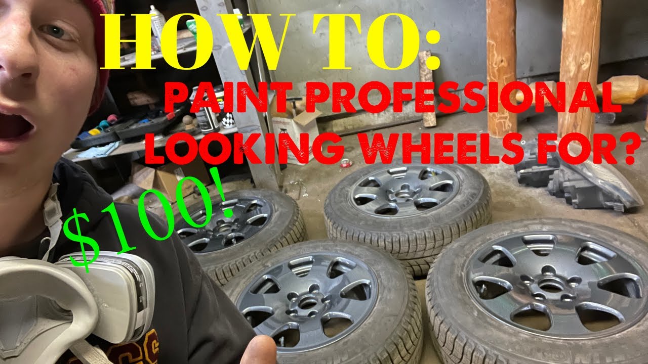 HOW TO DIY: PAINT WHEELS THAT LOOK PROFESSIONAL FOR $100! - YouTube