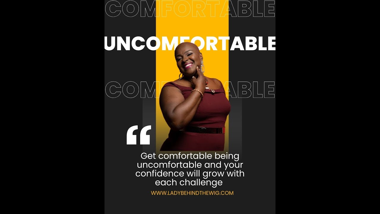 Get Comfortable Being Uncomfortable - YouTube