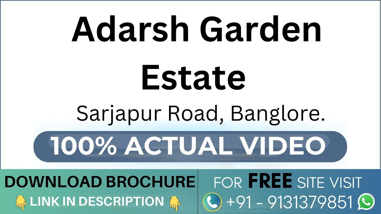 Adarsh Garden Estate Walkthrough |Adarsh Garden Estate Sarjapur Road ...