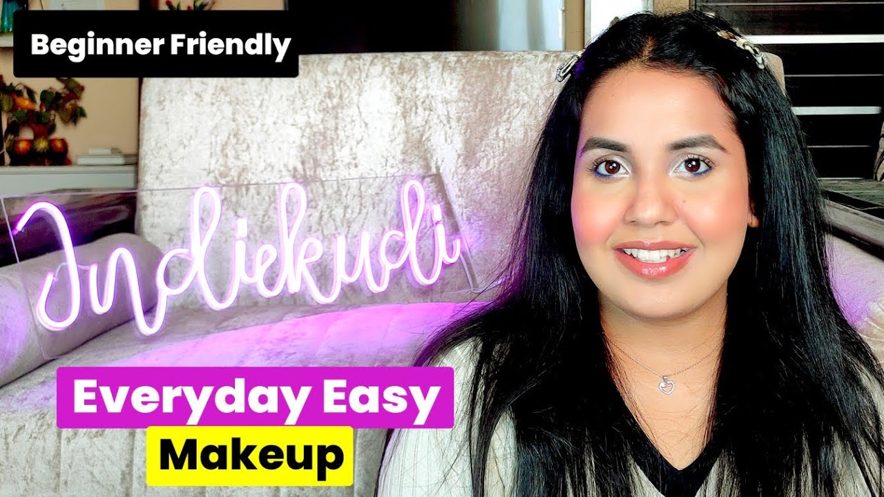 Simple & Easy Everyday Makeup Tutorial | Daily Makeup Look - YouTube