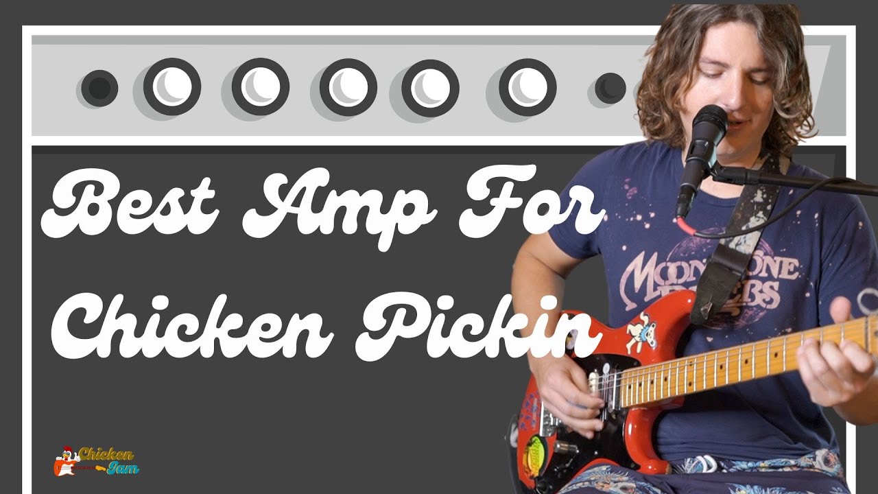 Best Amps To Use For Chicken Pickin' Tone - YouTube