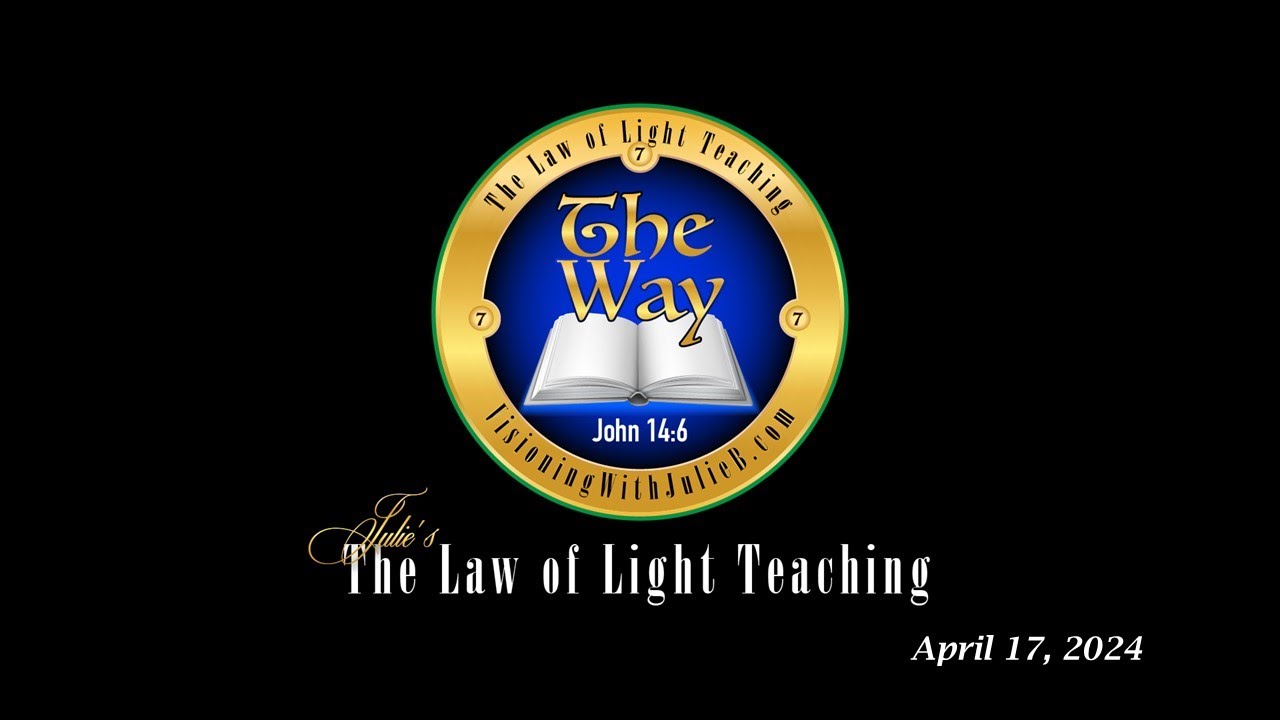 The Way 04.17.24: The Law of Light Study/Holy Communion/The Essenes ...