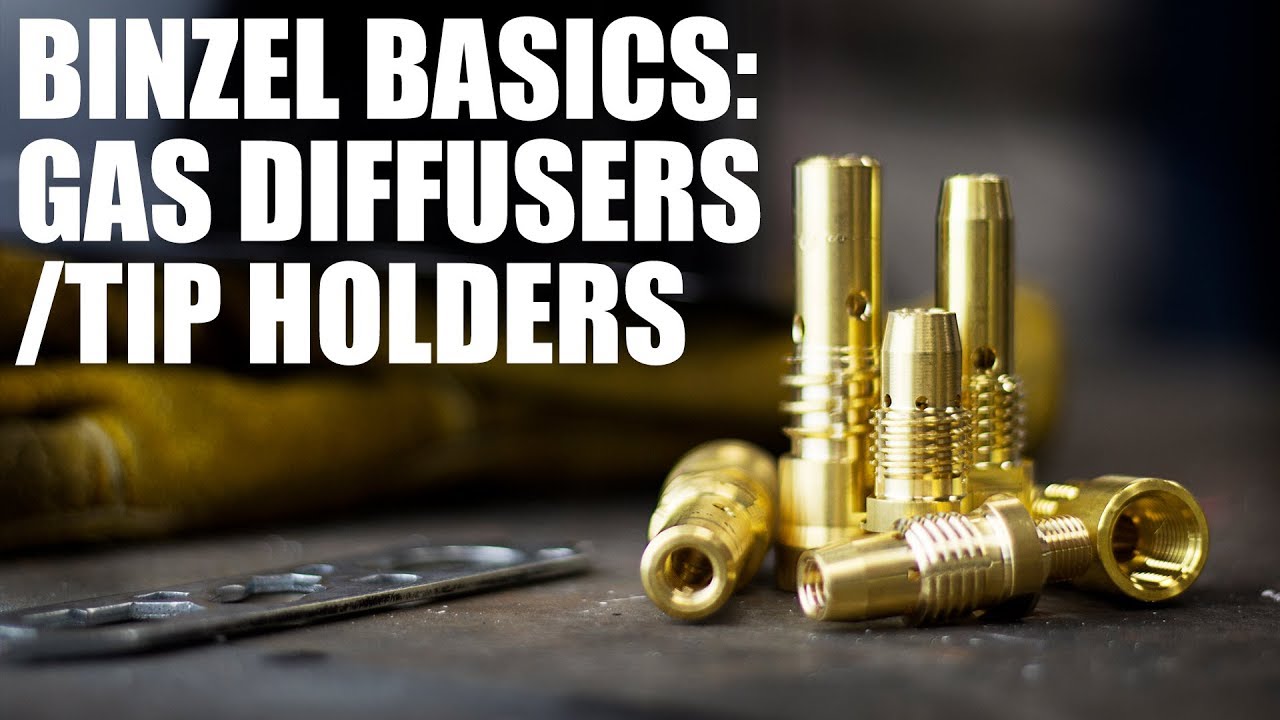 Gas Diffusers & Tip Holders | Binzel Basics - YouTube