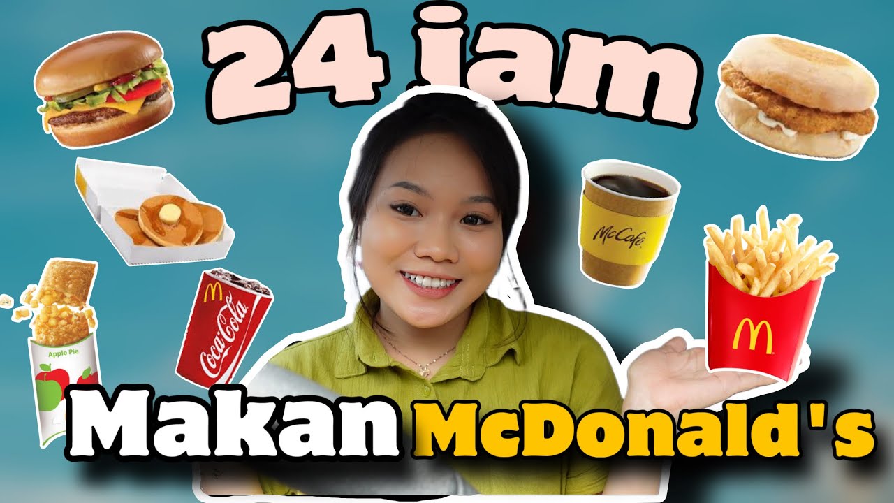 SEHARIAN CUMAN MAKAN MCD😰 - YouTube