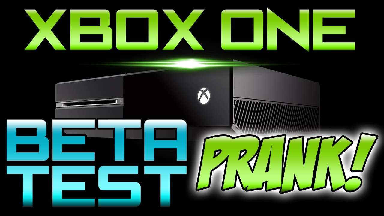 "XBox One" (Beta Test Prank) - YouTube