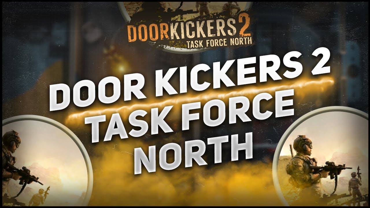 ⚙️How To Install & Door Kickers 2: Task Force North💛For PC/Laptop & Update+Tutorial [2025] - YouTube