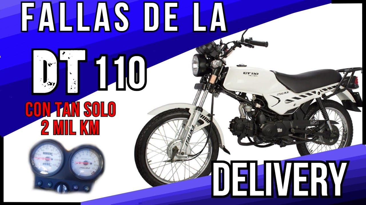 ITALIKA DT 11O DELIVERY - PROBLEMAS CON TAN SOLO 2MIL KM- LIBRE ...