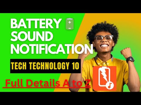 how to use battery sound notification | battery sound notification app ...
