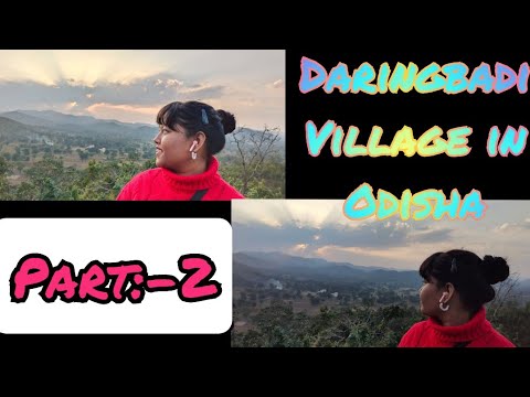 Daringbadi Village in Odisha ||Part -2 || PRITY SAHA|| Vlog:-#16 - YouTube