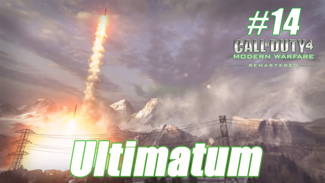 Call of Duty 4 Campaign Remastered #14: Ultimatum - YouTube