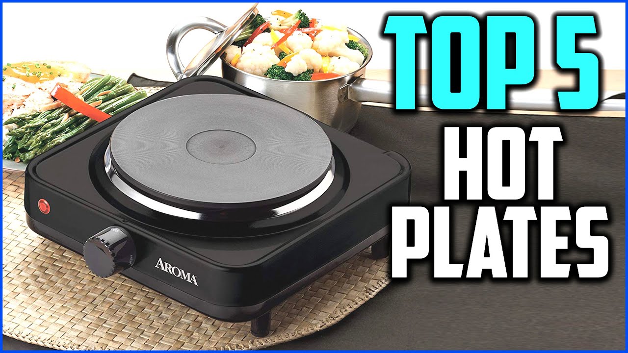 Top 5 Best Hot Plates In 2020 Reviews - YouTube