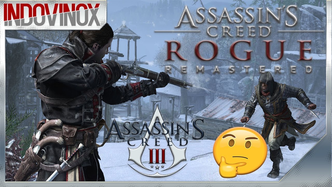 Assassin's Creed Rogue & AC3 REMASTERED (PS4/XBOX ONE) ?! - YouTube