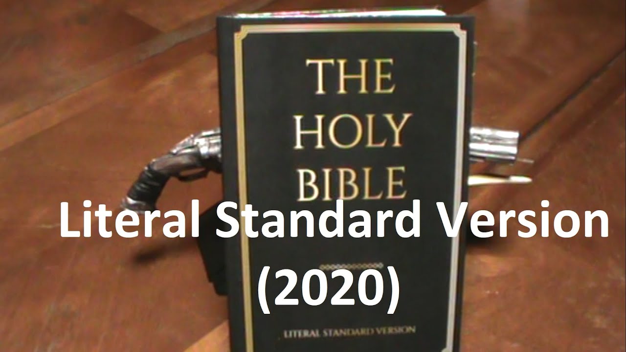 Literal Standard Version (2020) - YouTube