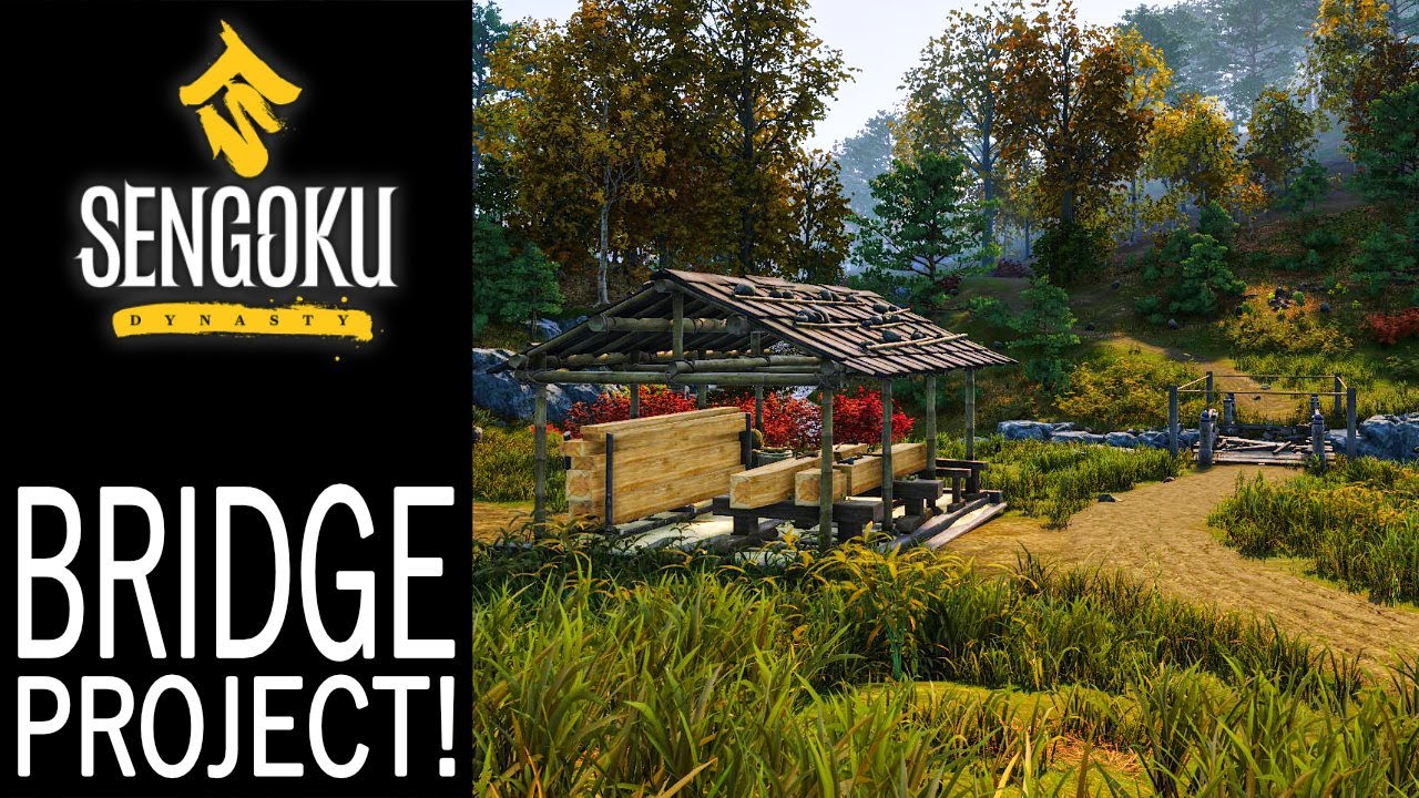Bridge Project! | Sengoku Dynasty Gameplay | EP 5 - YouTube