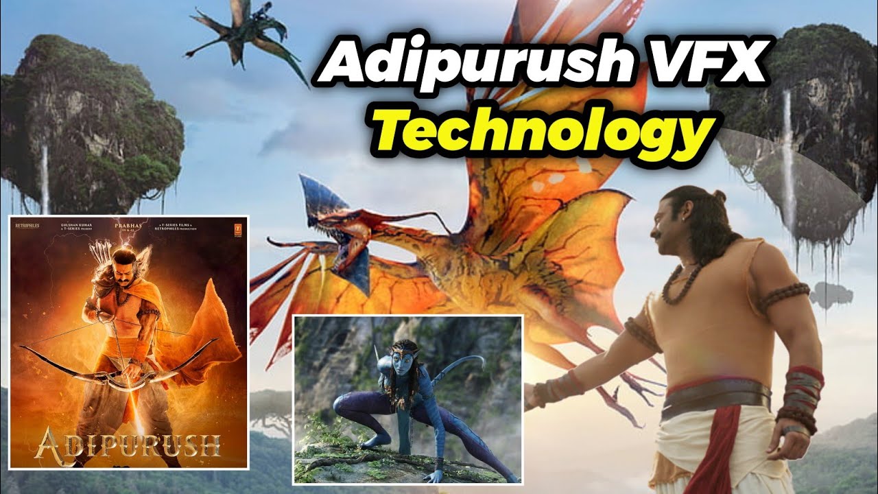 Adipurush VFX Technology VS Avatar VFX || Adipurush Update || #adipurush || - YouTube