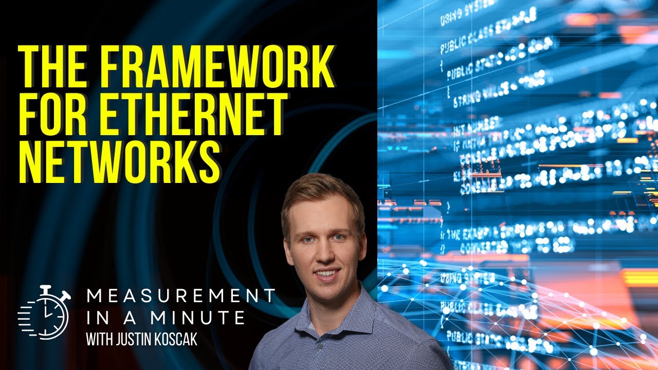 The Framework for Ethernet Networks | Measurement in a Minute - YouTube