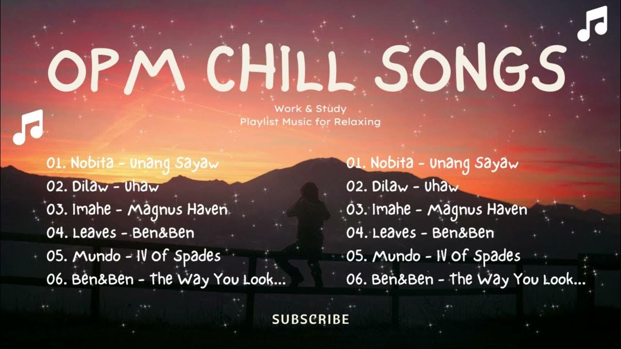 OPM Chill Songs 🌈 Adie, Moira, Arthur Nery, Nobita, Ben&Ben (Mix) - YouTube