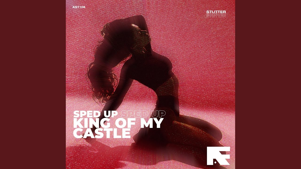 King of My Castle (Stutter Techno Sped Up) - YouTube