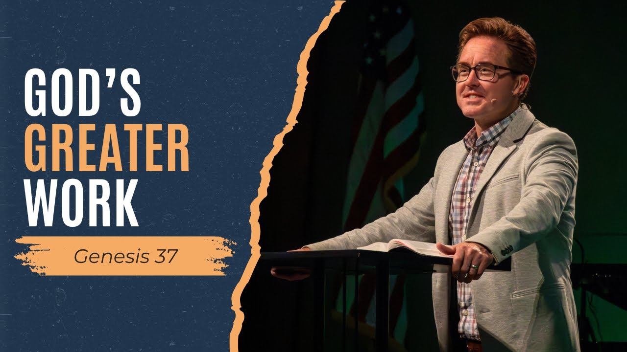 God’s Greater Work // Joseph’s Dreams - YouTube