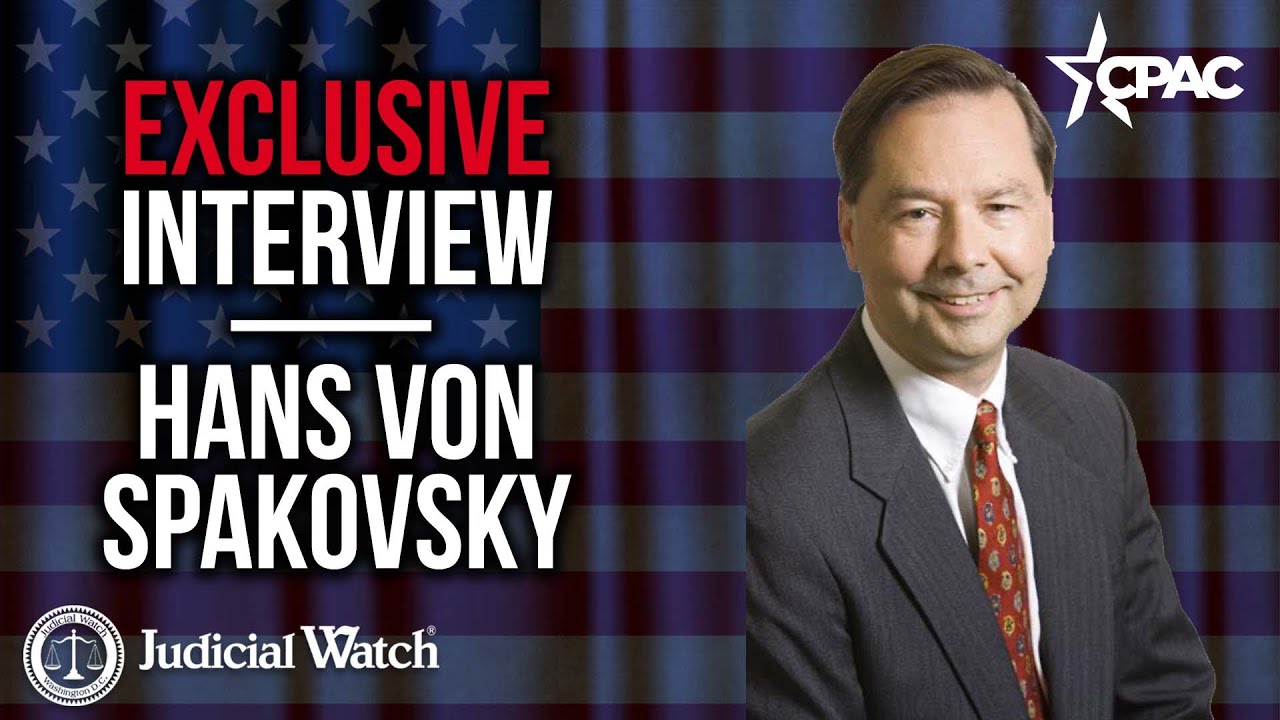 The Importance of Election Integrity with Hans von Spakovsky & Judicial ...