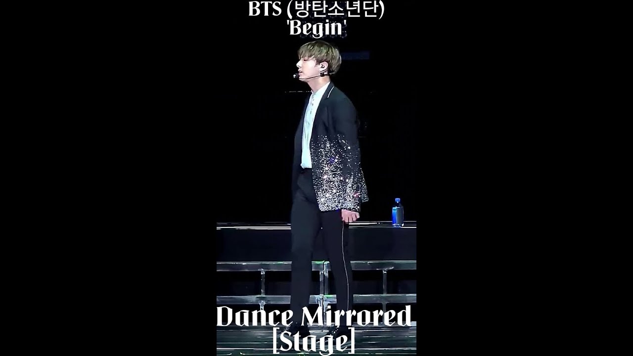 BTS 'Begin' — Dance Mirrored [Stage] - YouTube Music