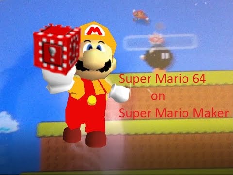 Super Mario Maker SM64 Collection (ScatyFan) - YouTube