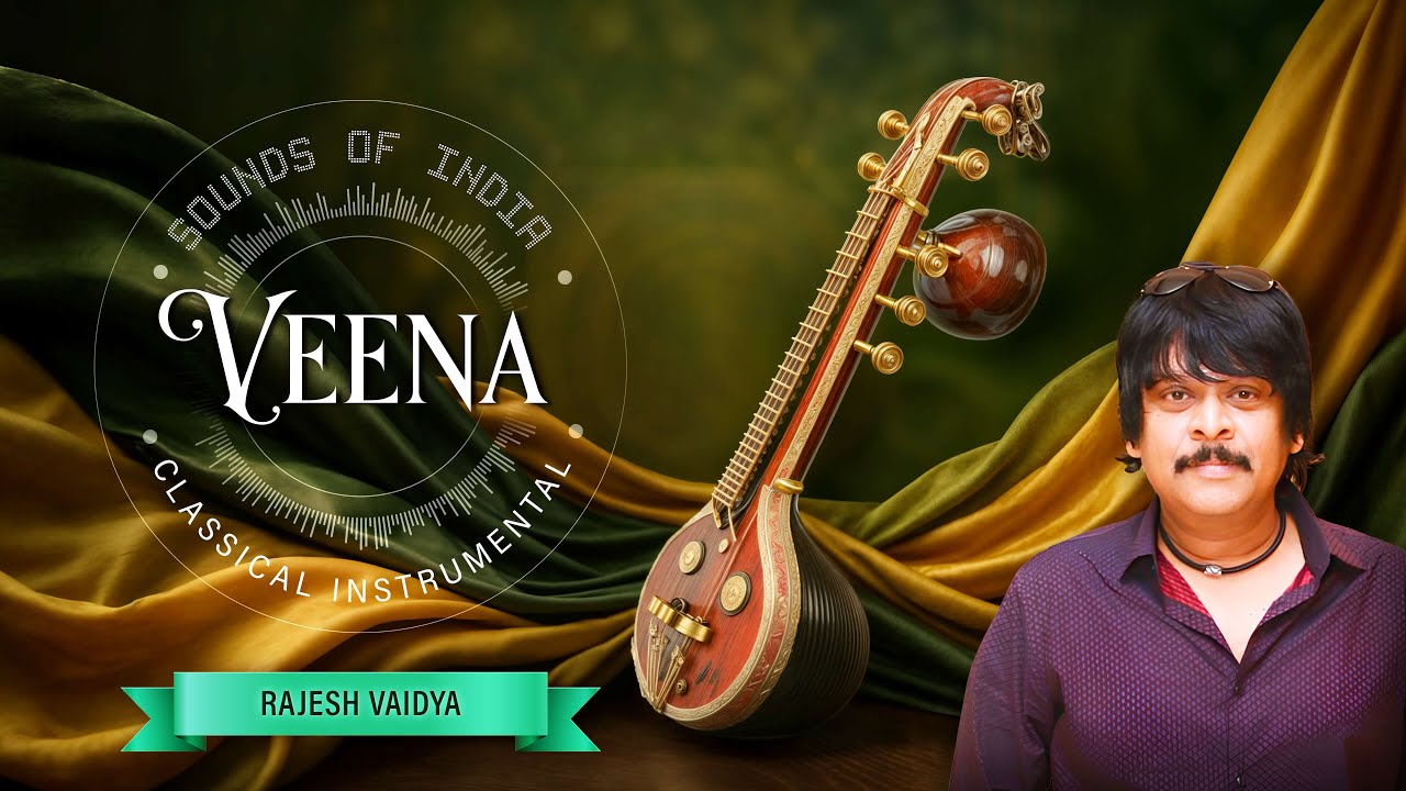 Veena Music By Rajhesh Vaidhya | Veena Instrumental Classical Music ...