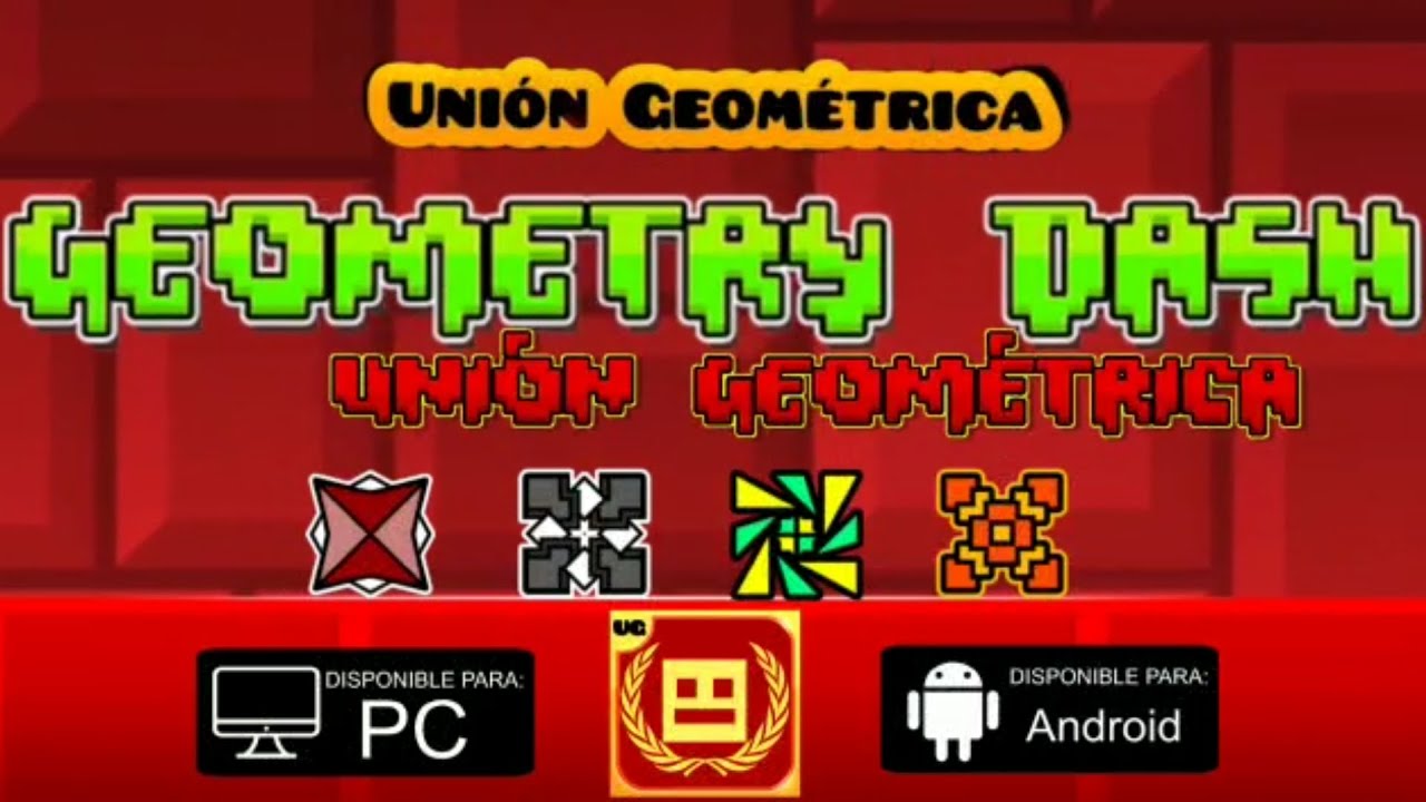 [Cerrado] Official Geometry Dash Unión Geometrica - YouTube