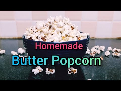How to make butter popcorn | homemade butter popcorn recipe - YouTube