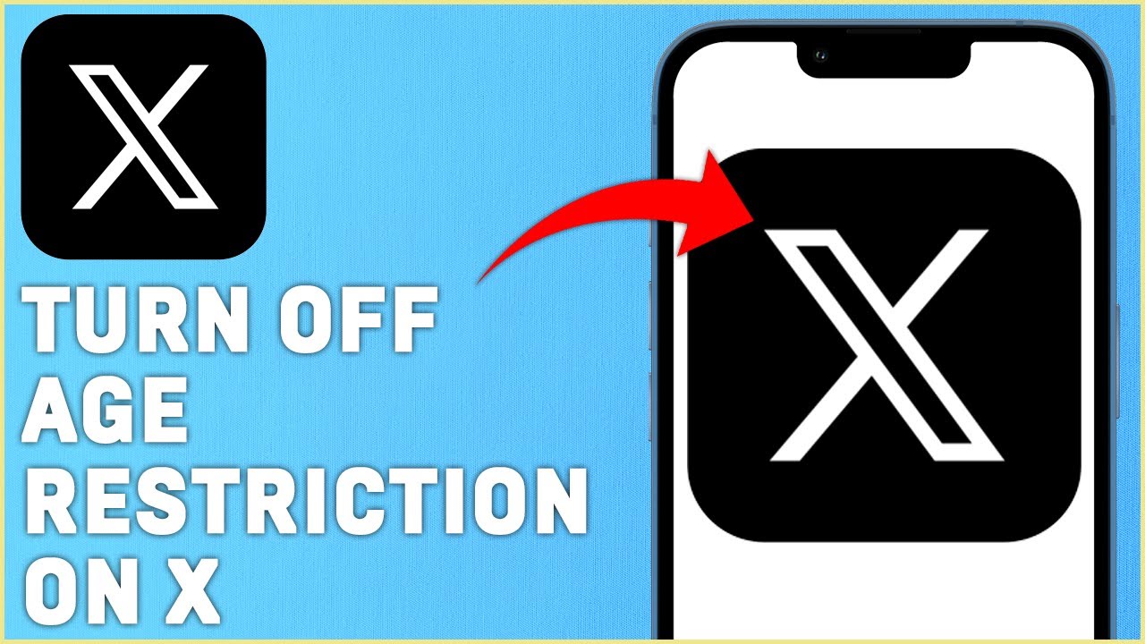 How To Turn Off Age Restriction On X - YouTube
