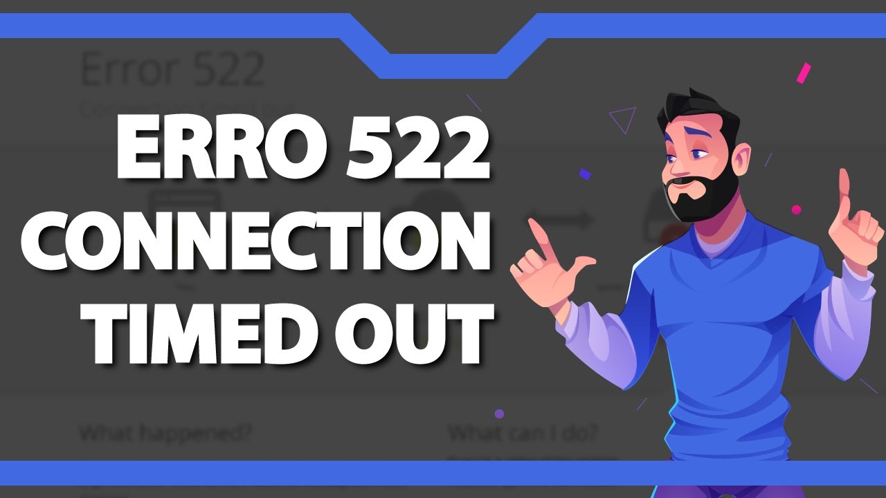 COMO RESOLVER Erro 522 Connection Timed Out - YouTube