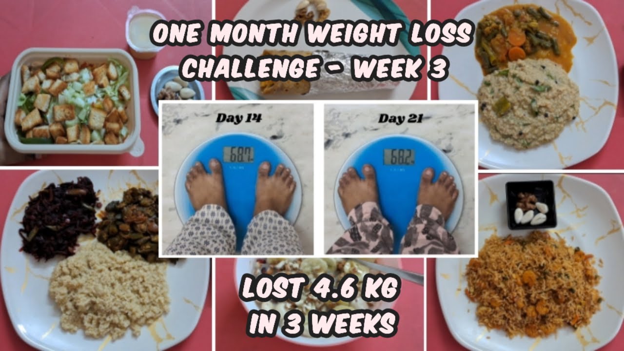 One month weight loss challenge - Week 3 | Lost 4.6 kg in 3 weeks ...