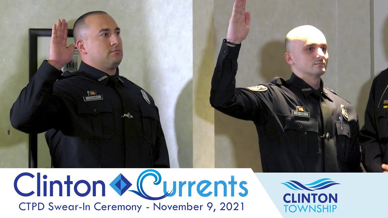 Clinton Currents: CTPD Swear-In Ceremony - November 9, 2021 - YouTube