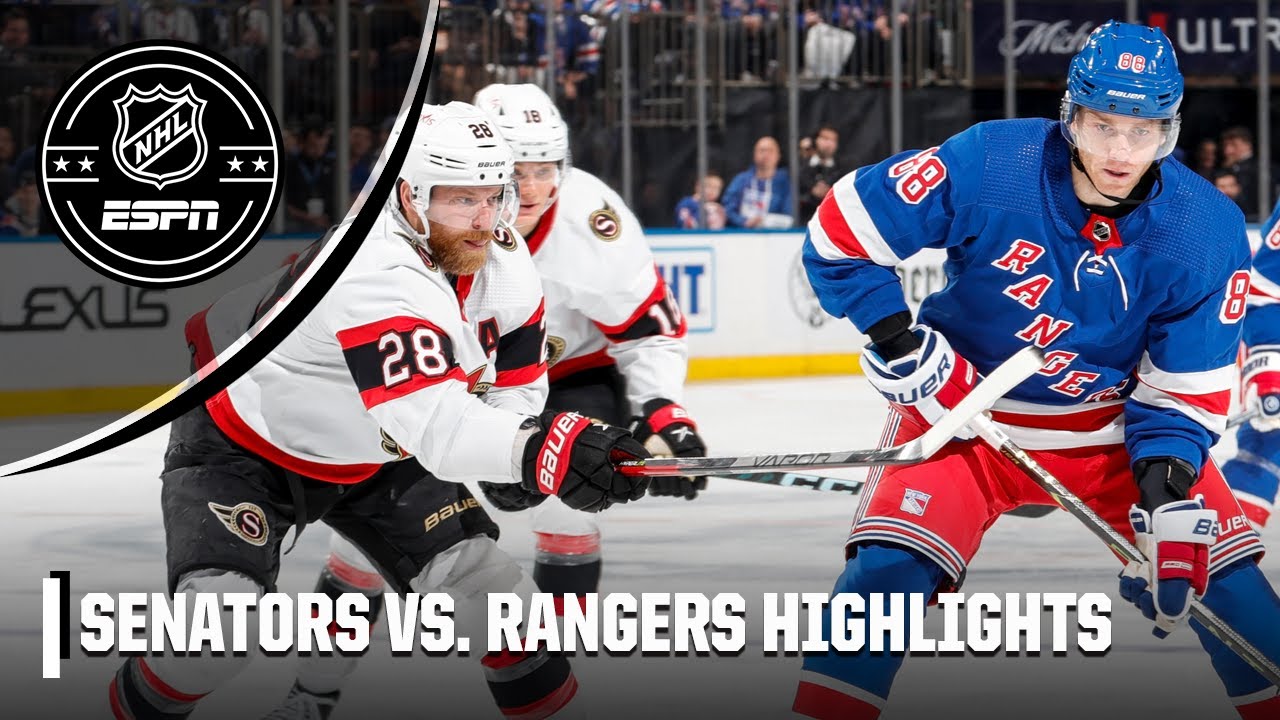 Ottawa Senators vs. New York Rangers | Full Game Highlights - YouTube