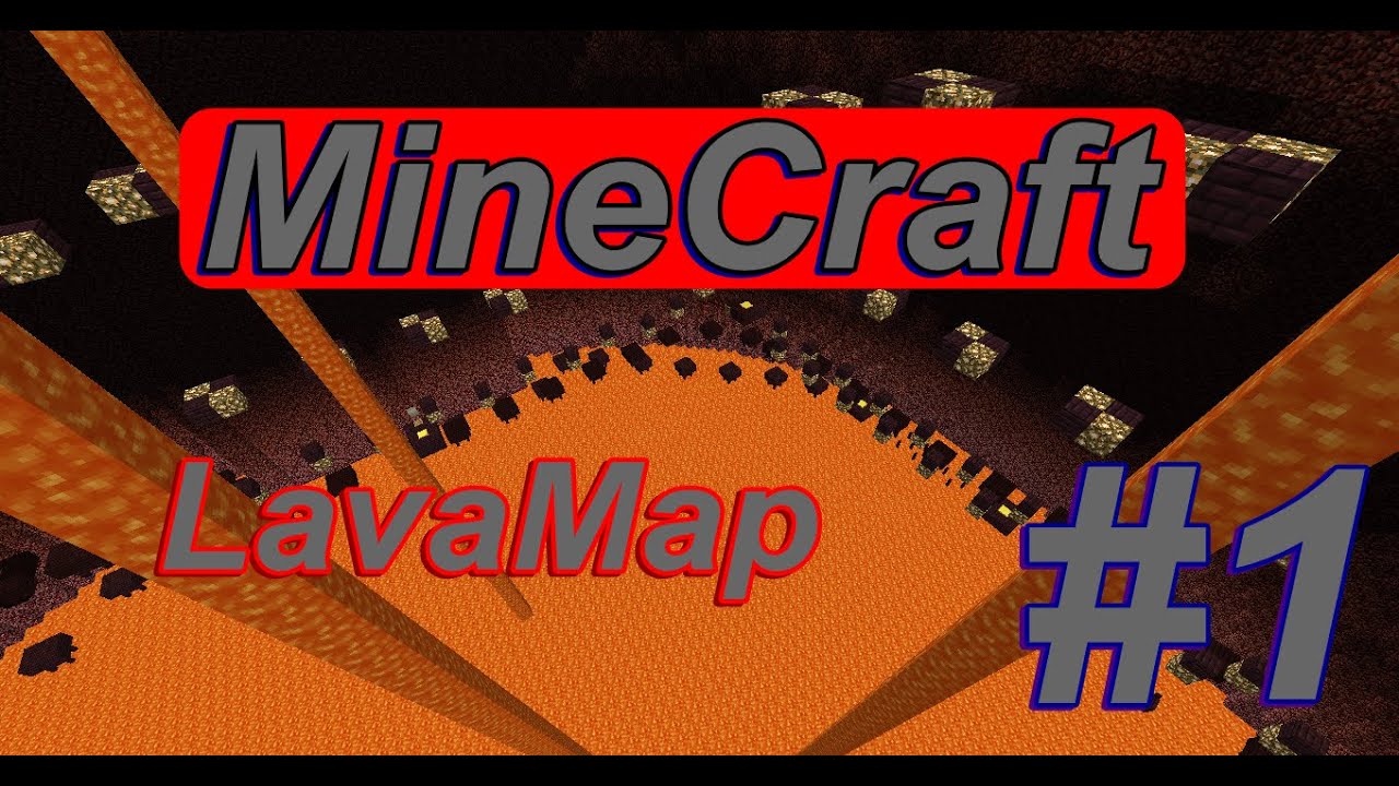LavaMap: Le rage commence ! [FR] #1 - YouTube
