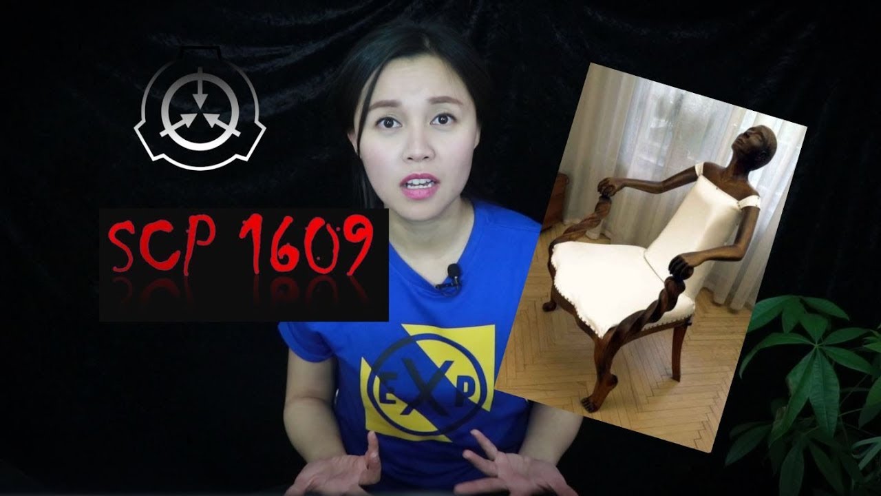 SCP 1609 II Tự Nguyện Tìm Đến Tổ Chức SCP II Euclid - Nguy Hiểm - YouTube