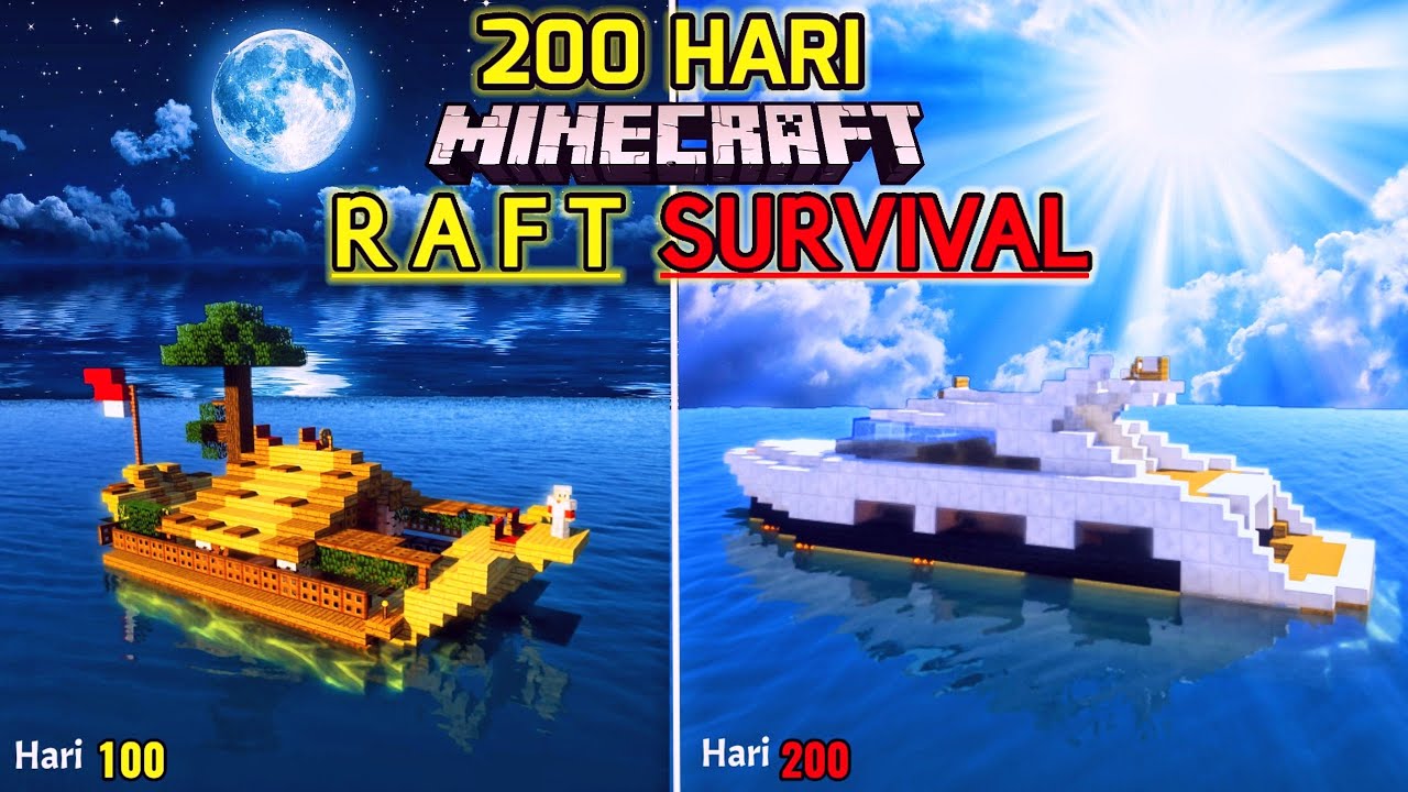 200 Hari Minecraft Raft Survival - YouTube
